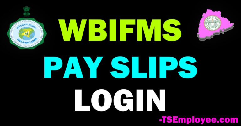 WBIFMS Pay Slip 2024 at wbifms.gov.in – TS Employee